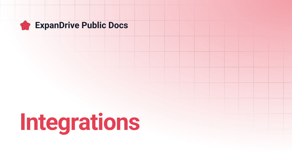 Integrations Expandrive Public Docs